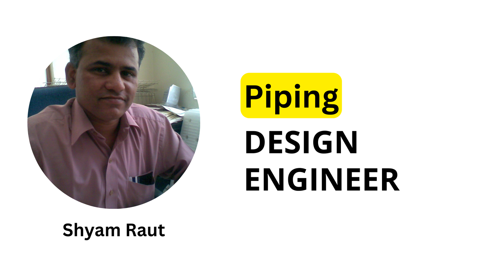 Piping Design Engineer - SVR Engineers