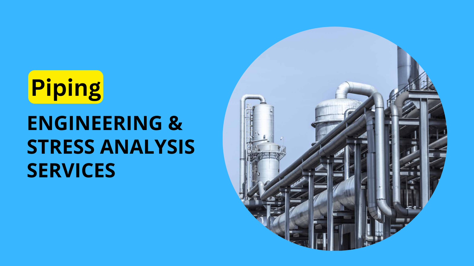 Piping Design & Engineering - SVR Engineers